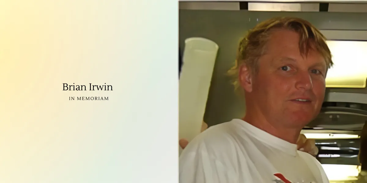 Brian Irwin (In Memoriam) | Trevor Platt Science Foundation